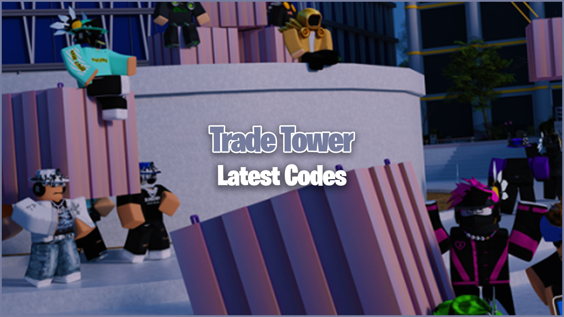 Roblox Trade Tower codes (November 2022) - Gamer Journalist