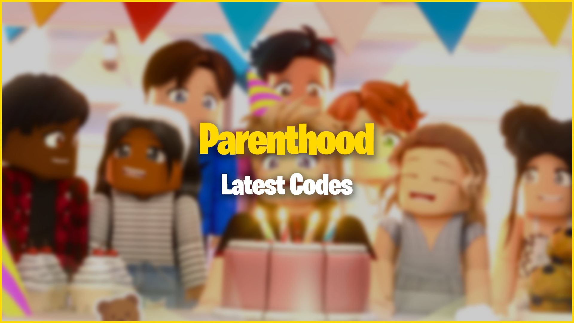 Parenthood Codes April 2022 Gamer Journalist