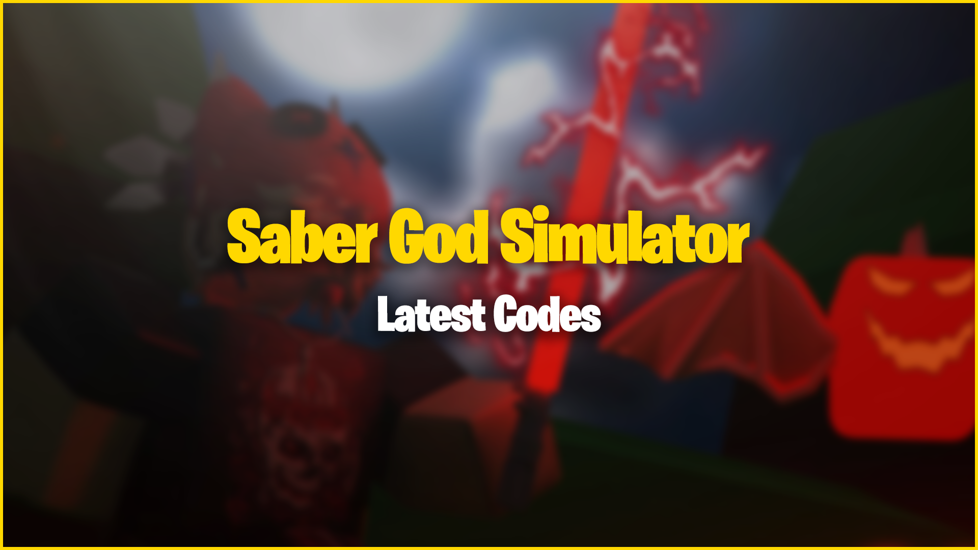 Saber God Simulator Codes (November 2022) - Gamer Journalist