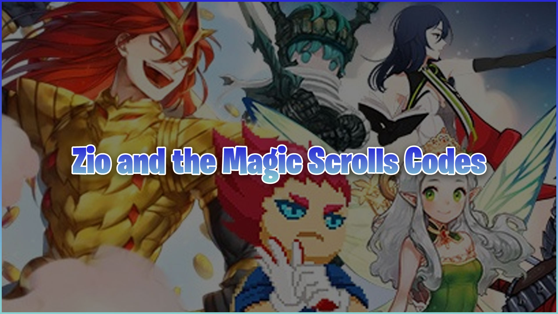 Zio and the Magic Scrolls Codes (October 2022)