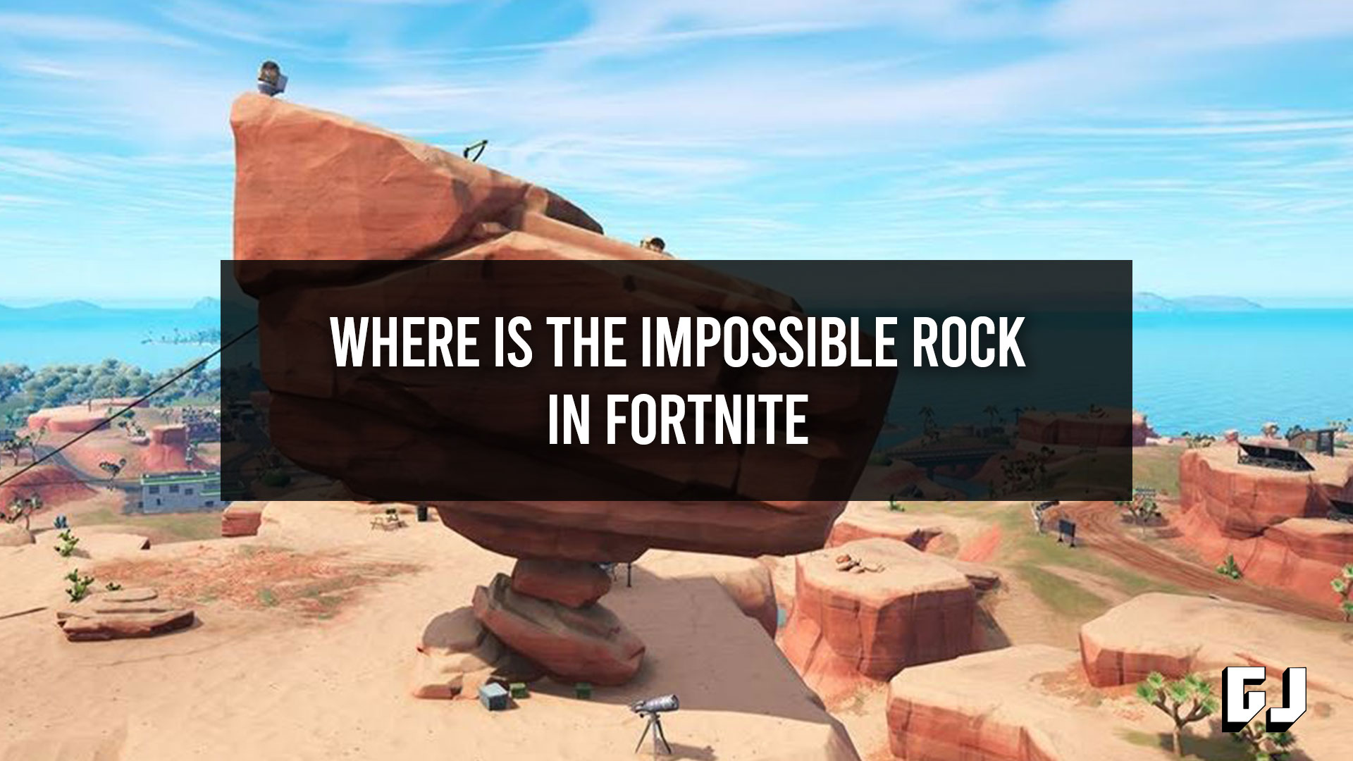 Where is the Impossible Rock in Fortnite - Gamer Journalist