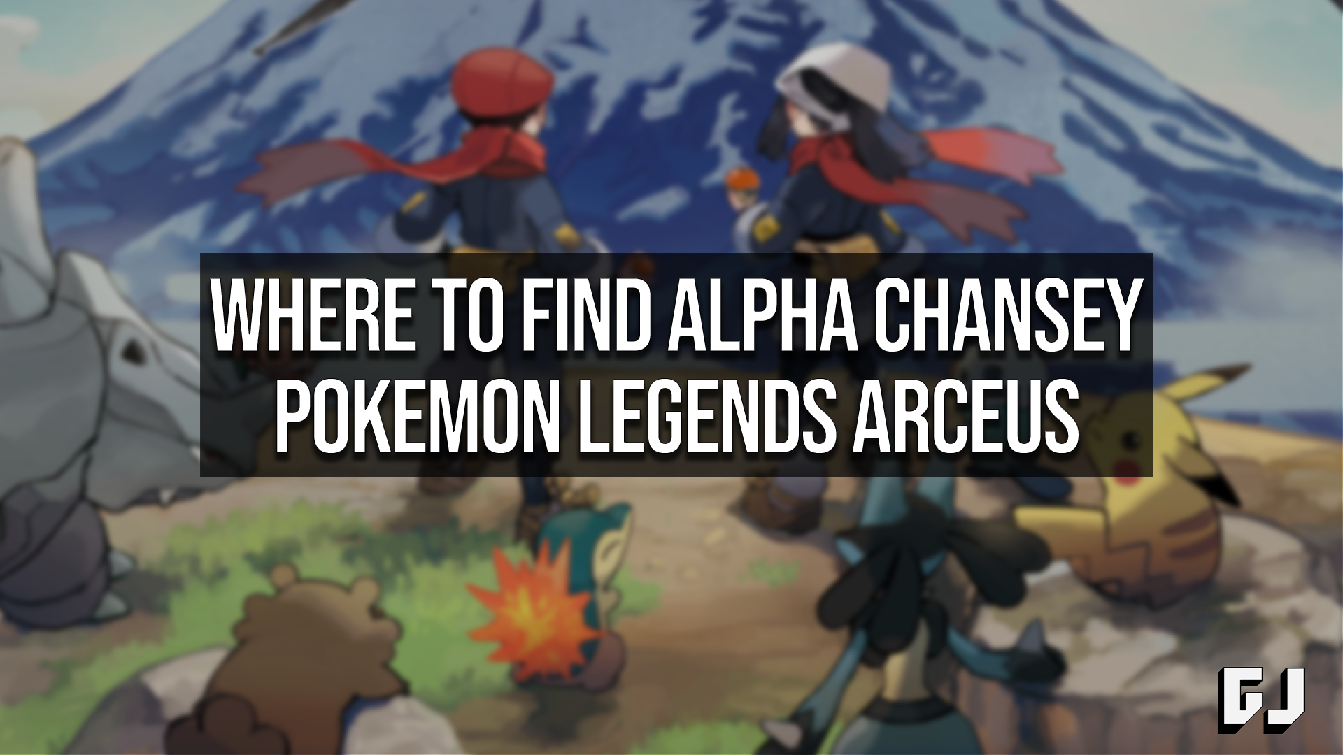 Where to find Alpha Chansey in Pokemon Legends Arceus - Gamer Journalist
