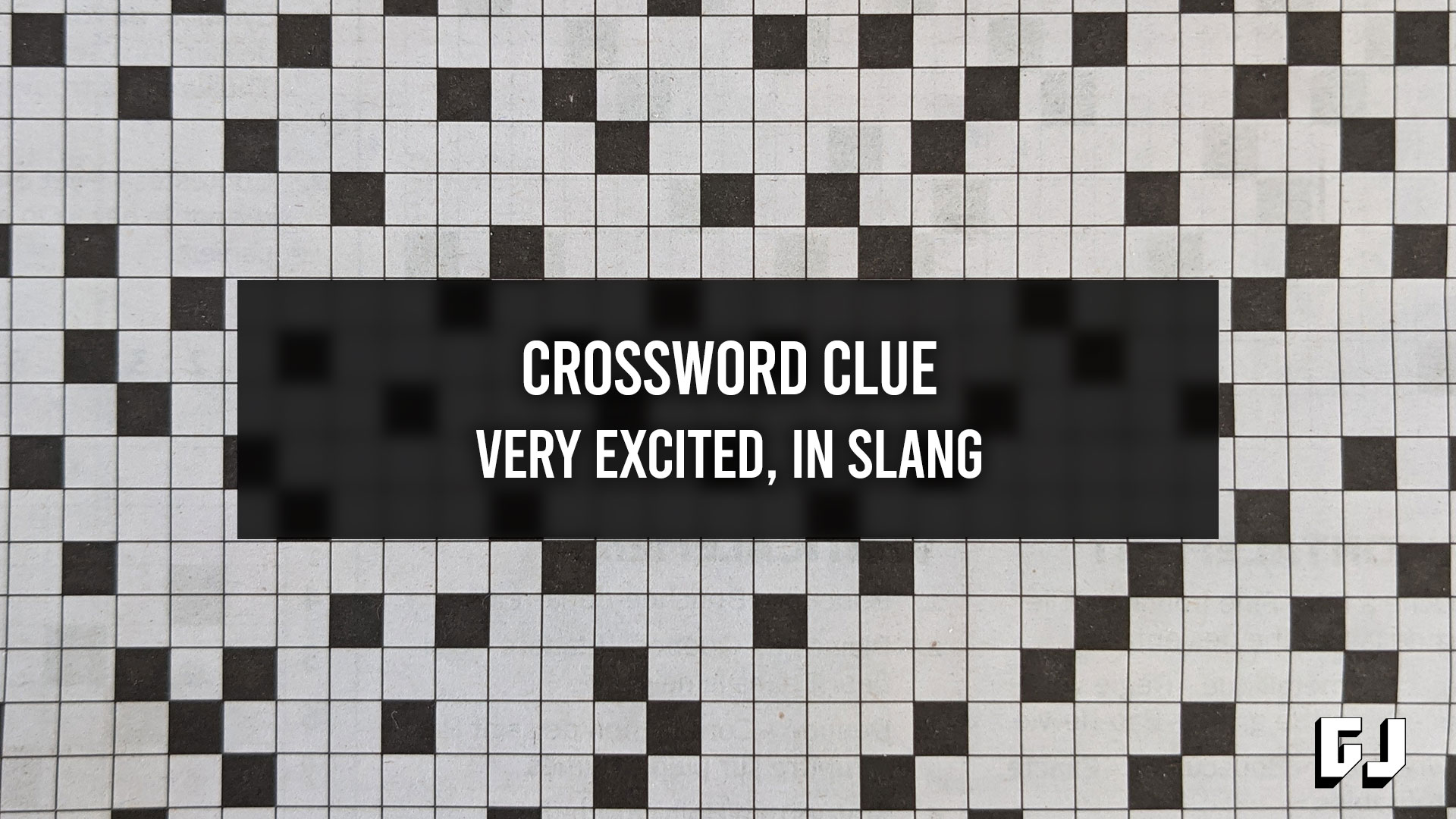 Very Excited In Slang Crossword Clue Gamer Journalist Very Excited In Slang Crossword Clue Gamer Journalist